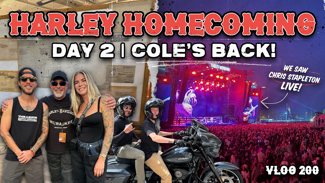Harley Homecoming 2025 Day 2 | Cole's BACK! - Vlog 200